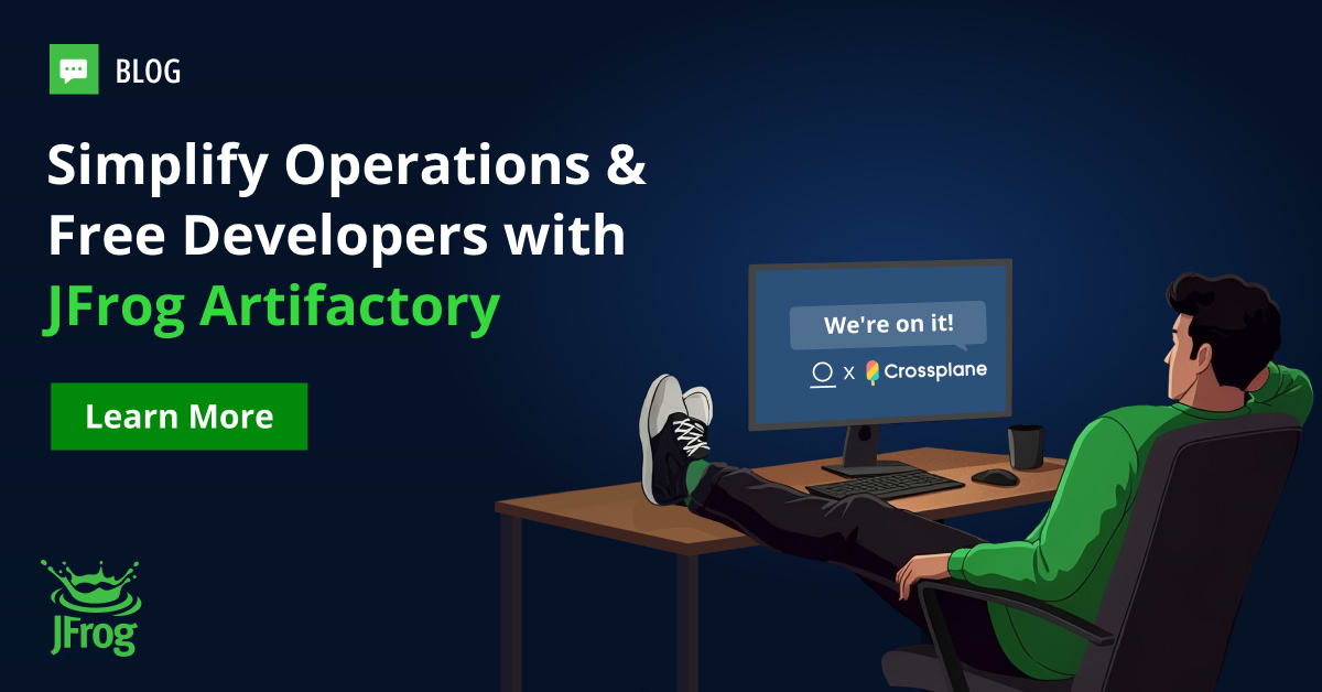 JFrog uses Crossplane to Automate Cloud Development Infrastructure